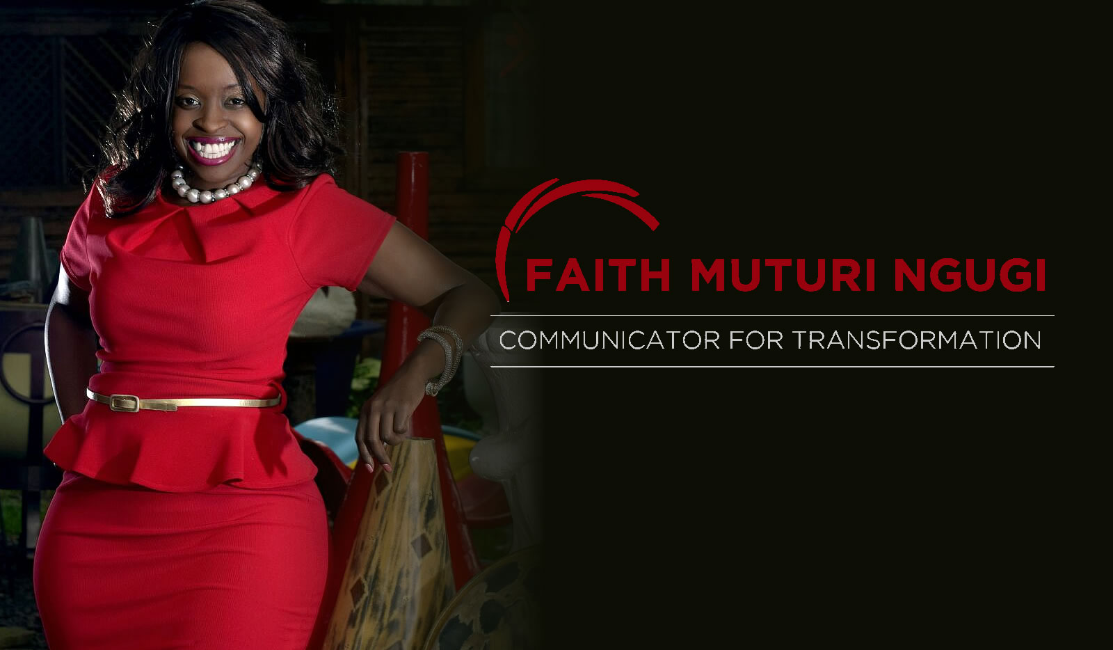 Faith Muturi - Communicator for Transformation